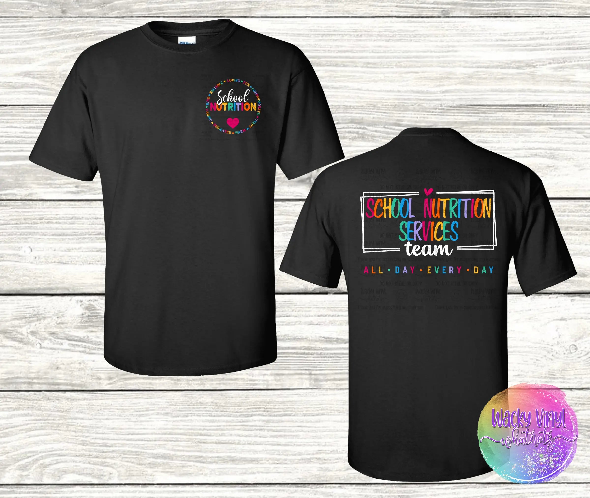 School Nutrition Team Tee – Wacky Vinyl Whatnots, LLC